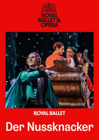 Der Nussknacker - Tschaikowsky (Royal Ballet & Opera 2025/26) | Cinestar