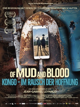 Of Mud and Blood: Kongo - Im Rausch der Hoffnung | CineStar Emden